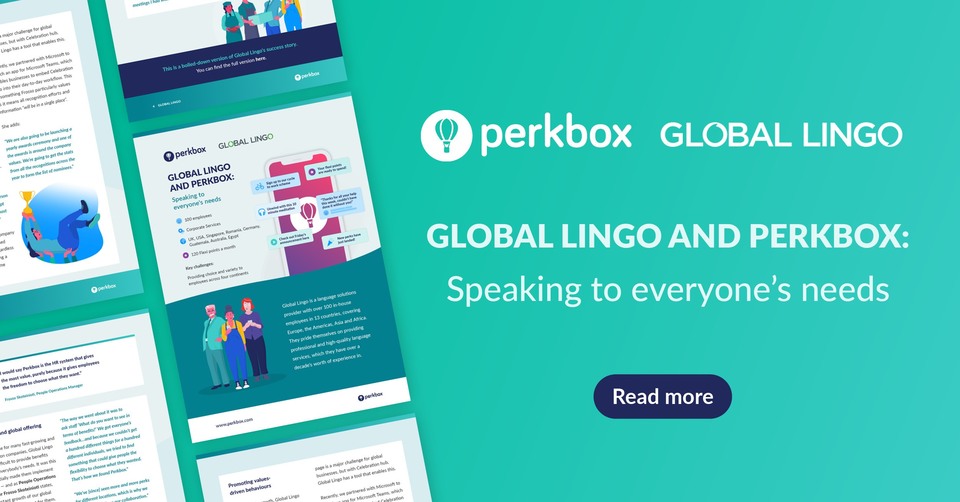 Global Lingo: meeting everyone’s needs with Perkbox | Perkbox
