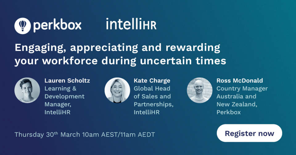 Engaging, Appreciating & Rewarding Your Workforce | Perkbox