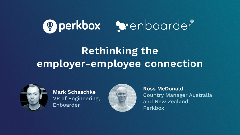 Rethinking the Employer-Employee Connection | Perkbox